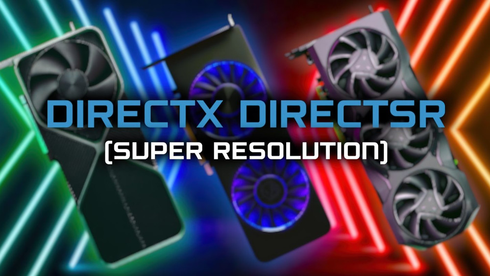 Directsr Is Not A Microsoft Alternative To Dlss Or Fsr After All But An Api For Developers Ig