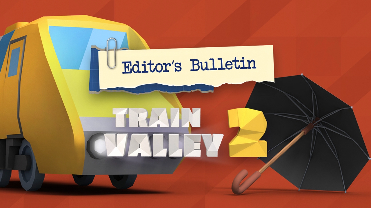 Buy Train Valley 2 - Editor's Bulletin - PC & Mac (Steam)