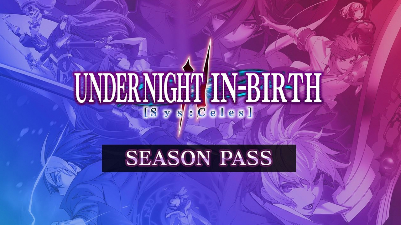 Buy UNDER NIGHT IN-BIRTH II Sys:Celes - Season Pass - PC (Steam)