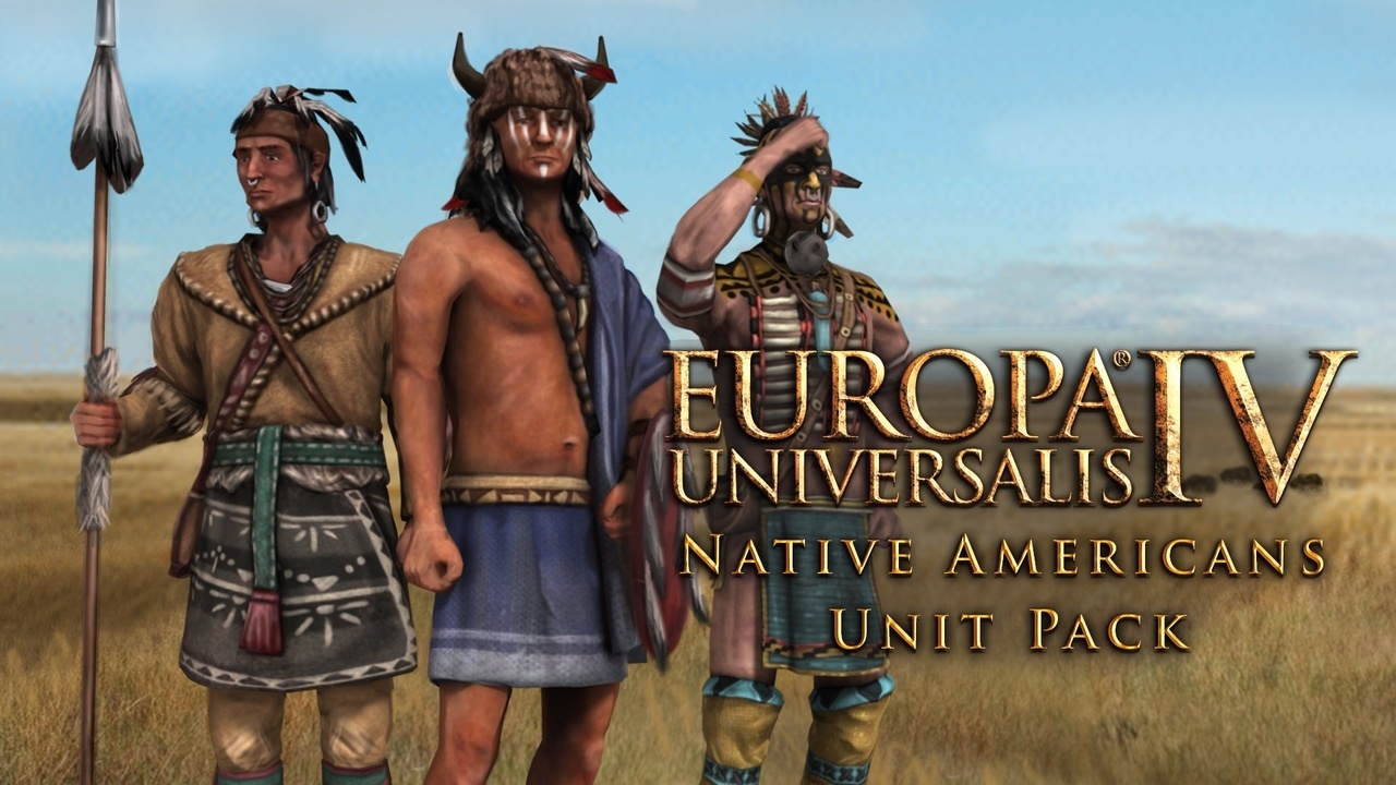 Reviews Europa Universalis IV: Native Americans Unit Pack