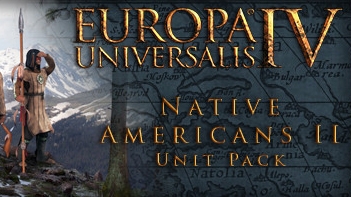 Buy Europa Universalis IV Native Americans II Unit Pack - PC & Mac (Steam)