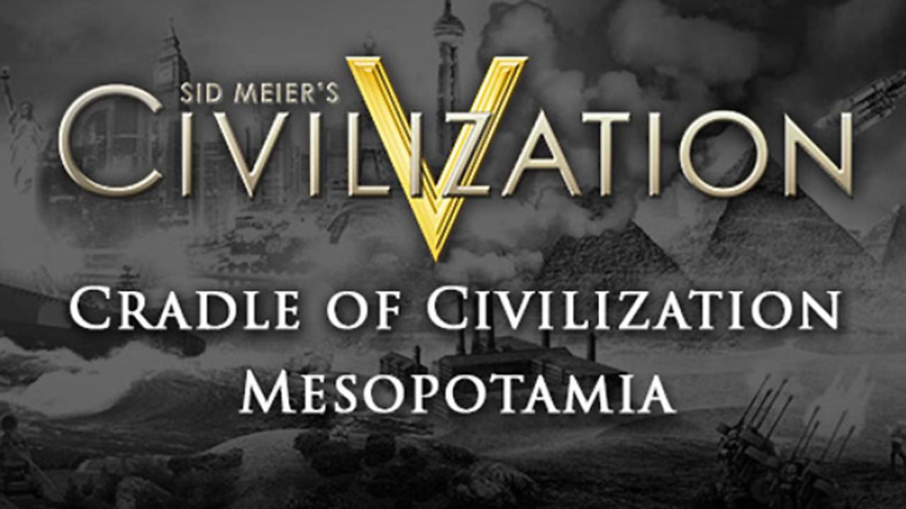 Buy Civilization V - Cradle of Civilization Map Pack: Mesopotamia Steam